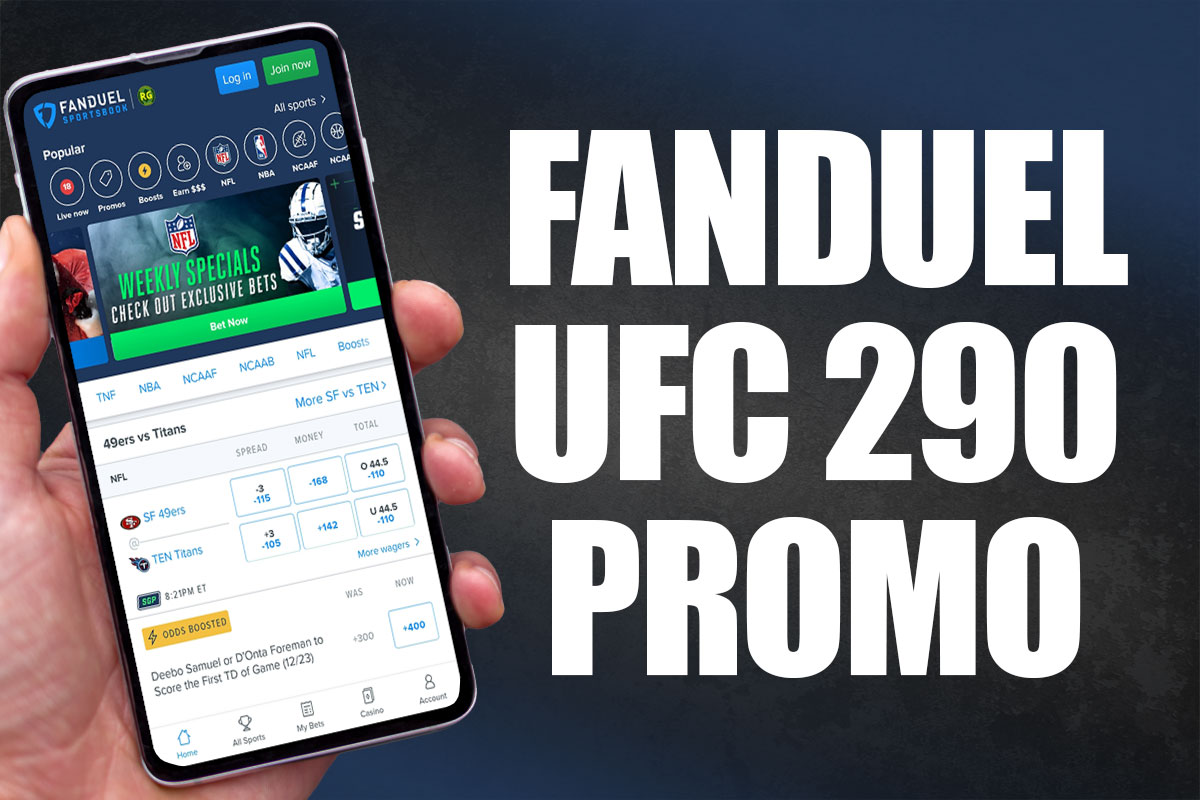 FanDuel UFC 290 Promo Activates 10x Your First Bet Bonus - Mile High Sports