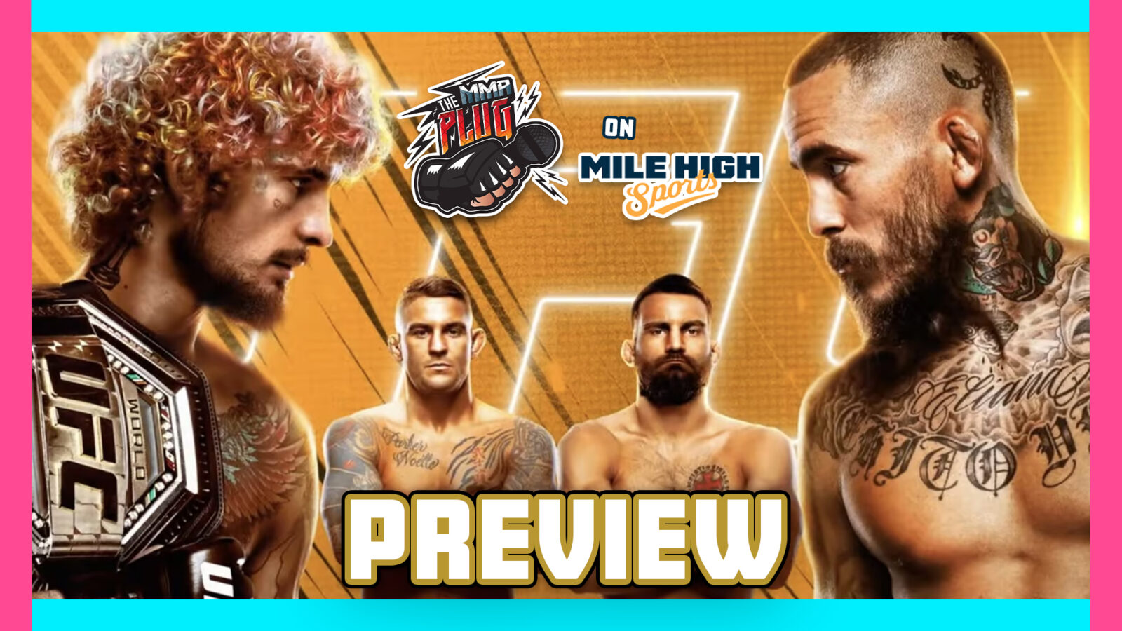 UFC 299 Preview - Mile High Sports